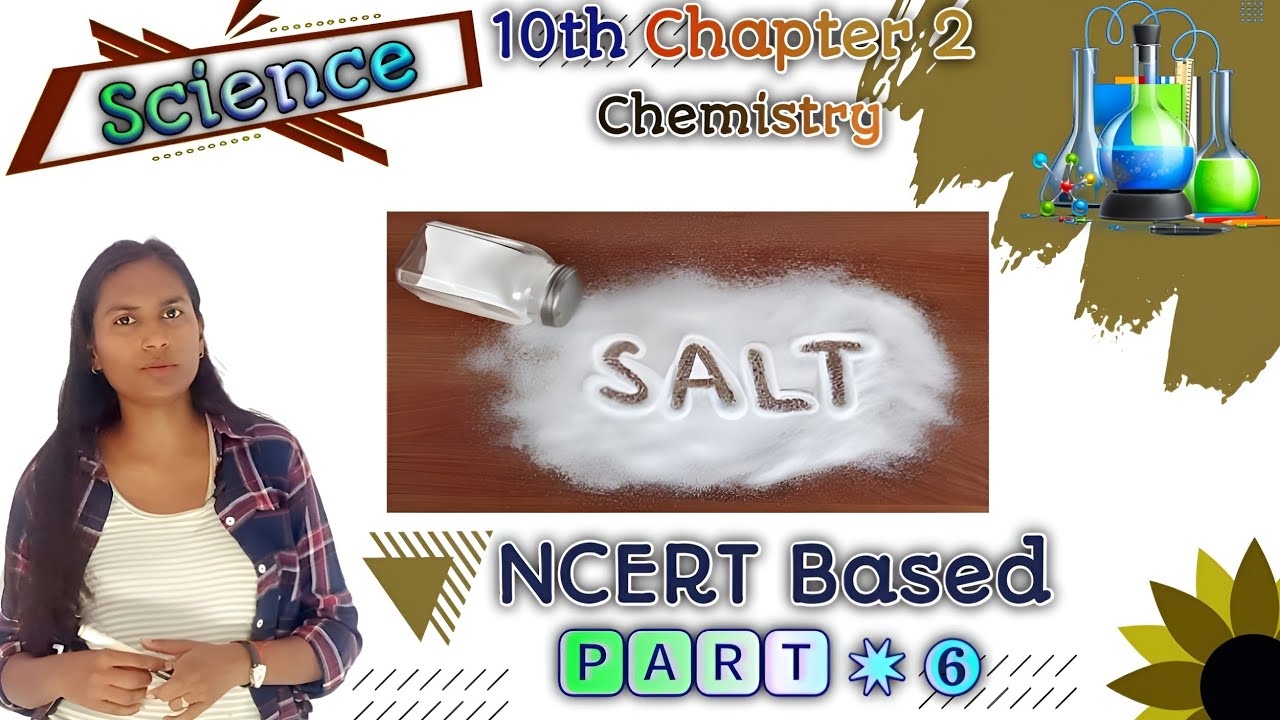 Class 10 Chemistry Chapter 2 | Salts Explained in Detail - Acids Bases ...
