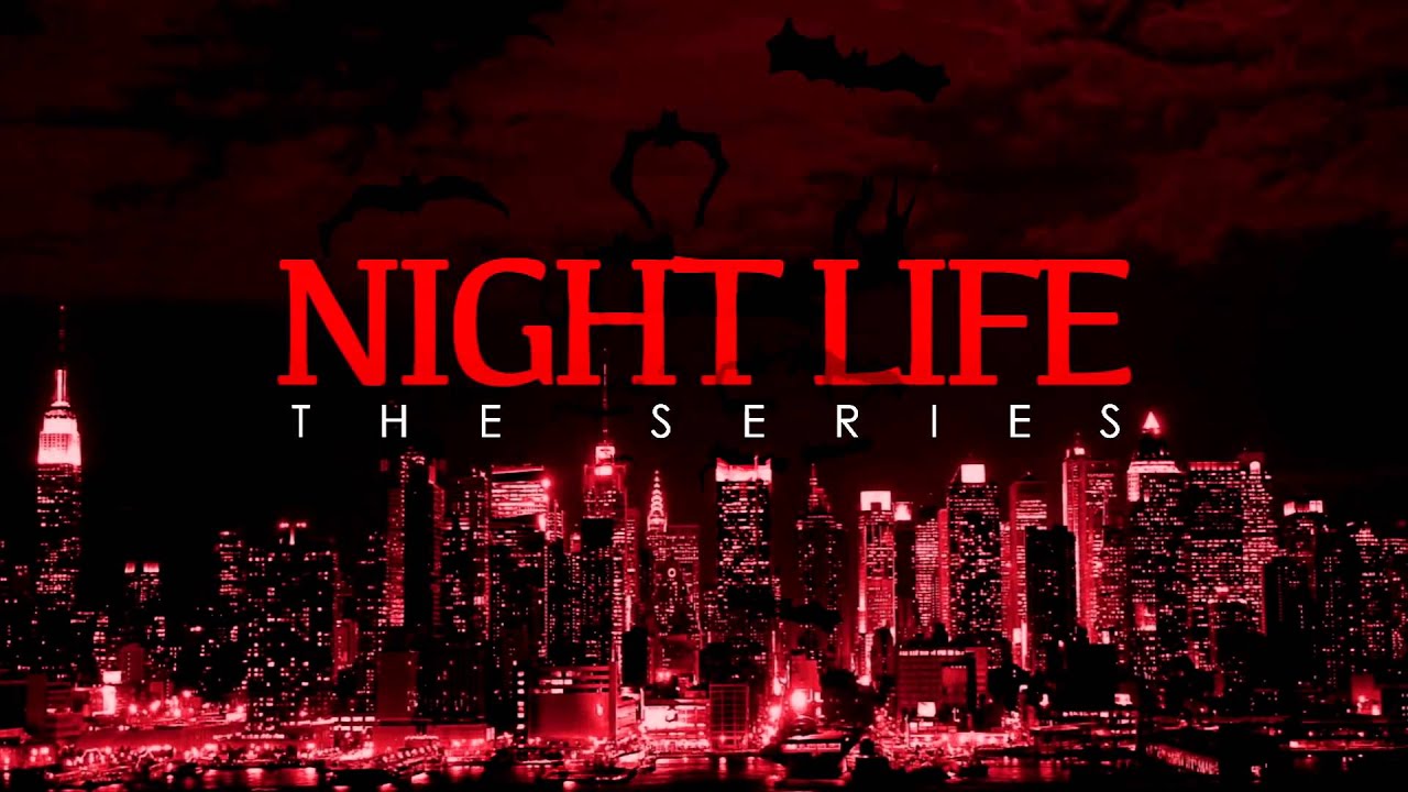 Night Life: The Series (Official Trailer) - YouTube