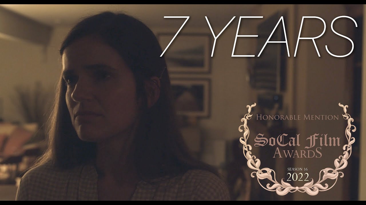 7 Years | Short Drama Film - YouTube