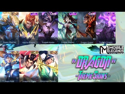 MLBB Theme Skins ; feat. " DRAGON Theme " .. #MobileLegends # ...