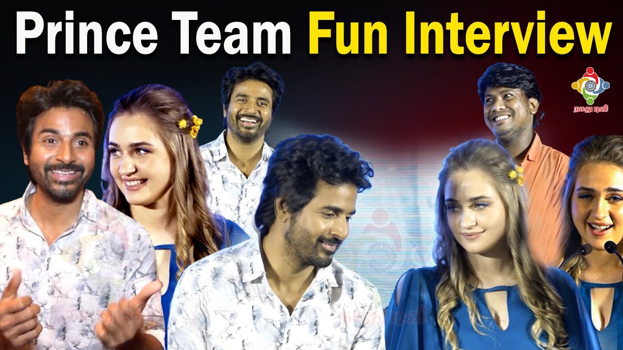 Prince Movie Team Fun Interview | Sivakarthikeyan , Maria Riaboshapka ...