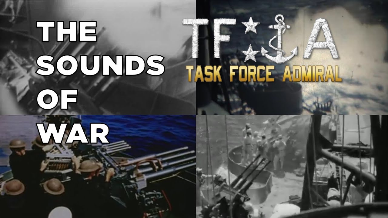 The Sounds of War: prototyping sound effects for Task Force Admiral ...