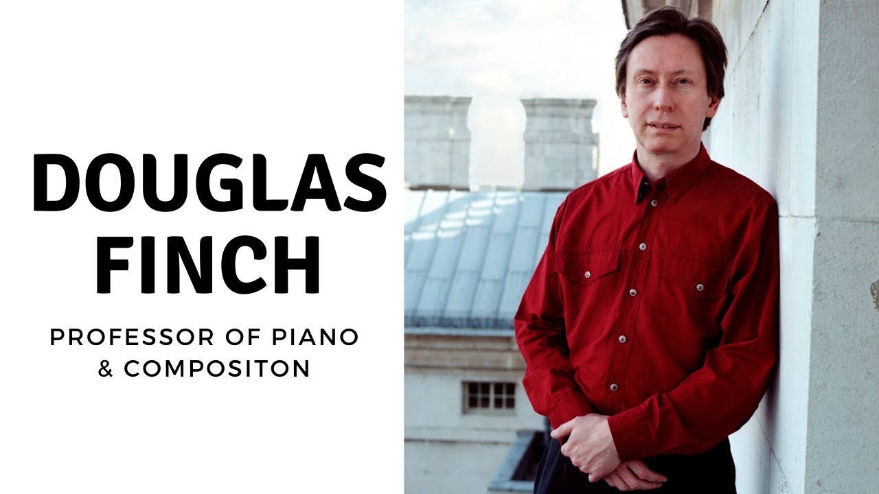 Douglas Finch: Psychology, Art of Improvisation & Solitude - YouTube