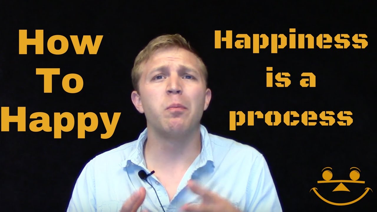 Happiness Is A Process Not An Achievement - YouTube