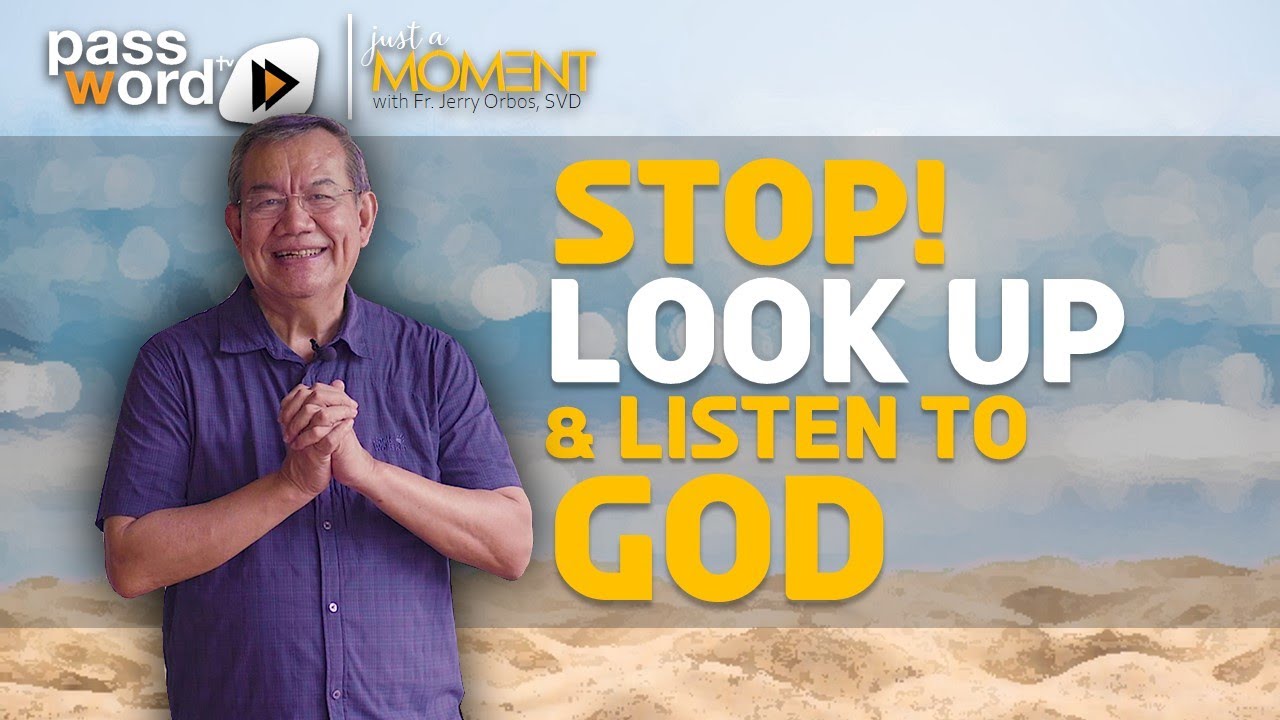 STOP, LOOK UP & LISTEN TO GOD! 😊 - YouTube