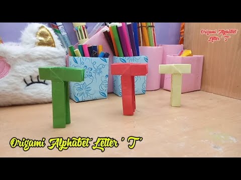 Origami Alphabet Letter T craft ideas @GESSIDEAS - YouTube