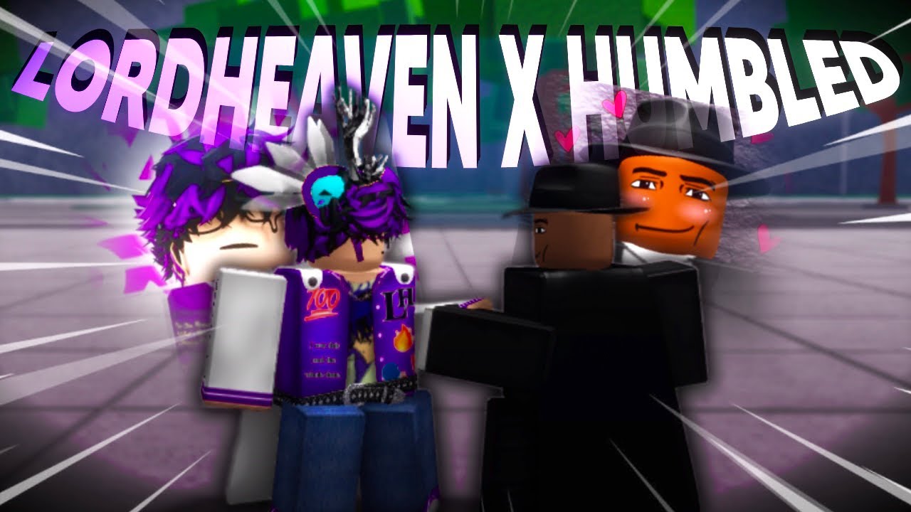 HUMBLED And LORDHEAVEN.. - YouTube