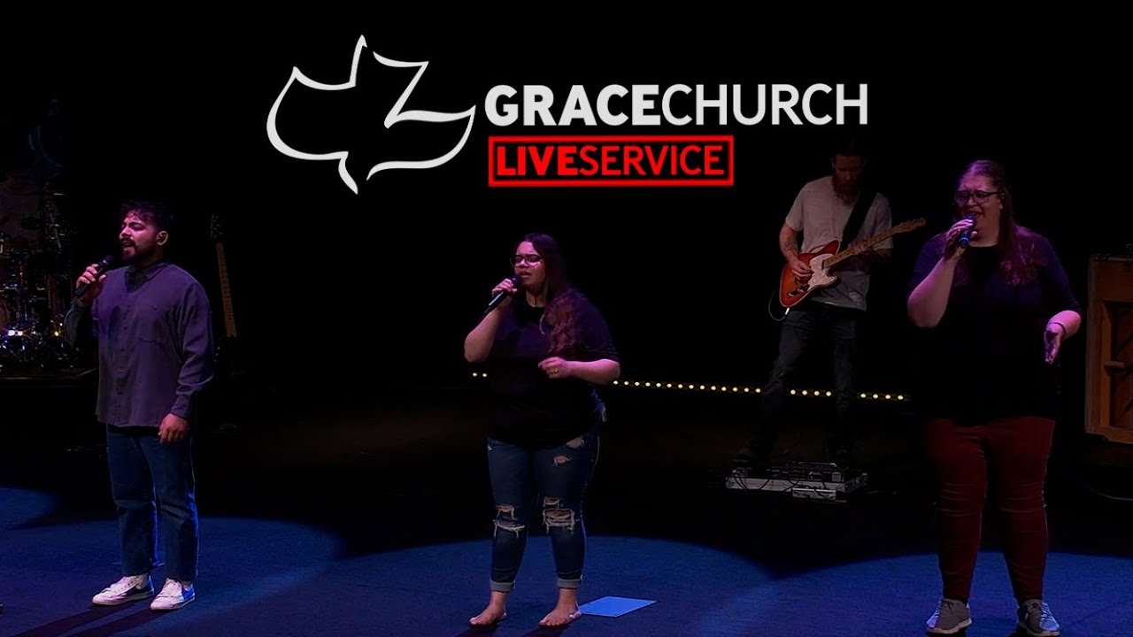 Grace Church Live Service 6/11/2023 - 9am - YouTube