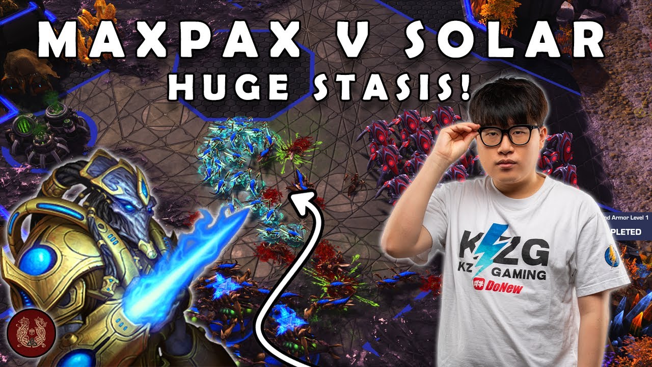 Is MaxPax the best Protoss in the world? | MaxPax v Solar Bo3 (ZvP ...