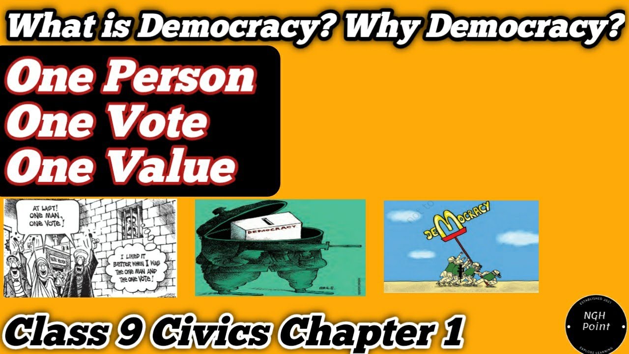 One Person, One Vote, One Value - What is Democracy? Why Democracy ...
