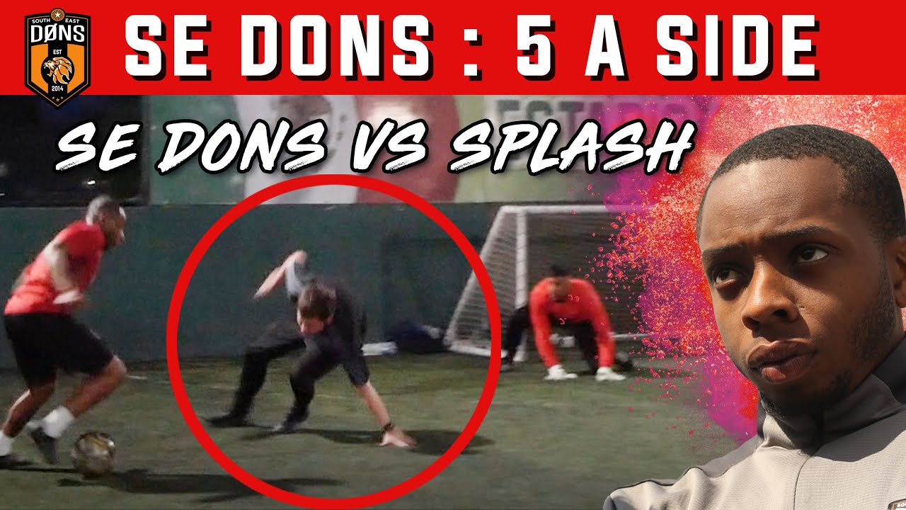 'THE GULLY SIDE' | SE DONS 5ASIDE vs SPLASH FC - YouTube