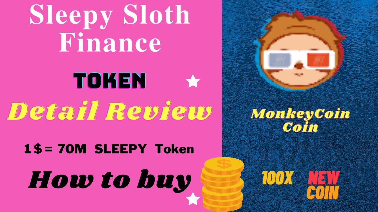 Sleepy Sloth Finance Token Review in Details and how to buy | Sleepy ...