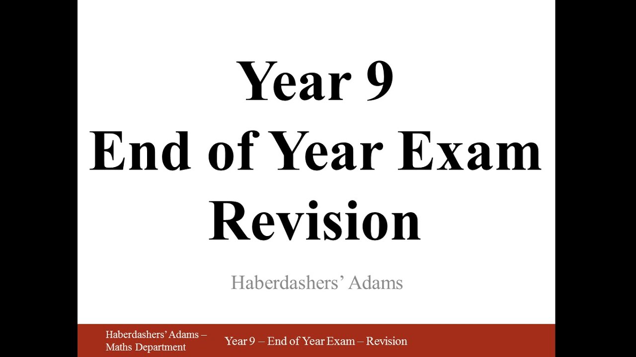 Year 9 End Of Year Exam Revision 4 4 YouTube year-9-end-of-year-exam-revision-4-4-youtube