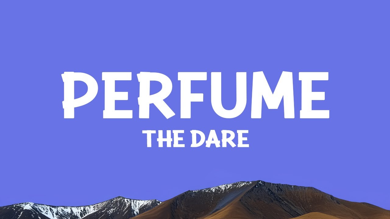 The Dare - Perfume (Lyrics) - YouTube