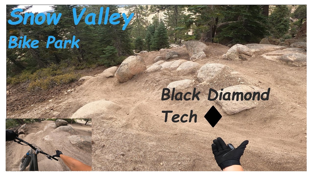 Snow Valley Bike Park , Black Diamond Tech Trail Overview - YouTube