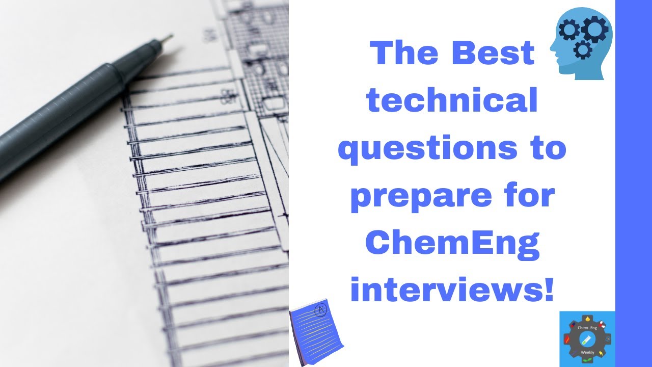 The Best Technical Questions To Prepare For Undergrad Chemical ...