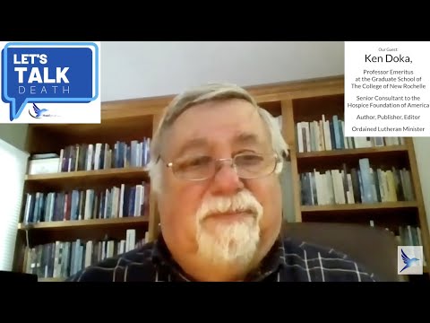 Let's Talk Death with Ken Doka - YouTube