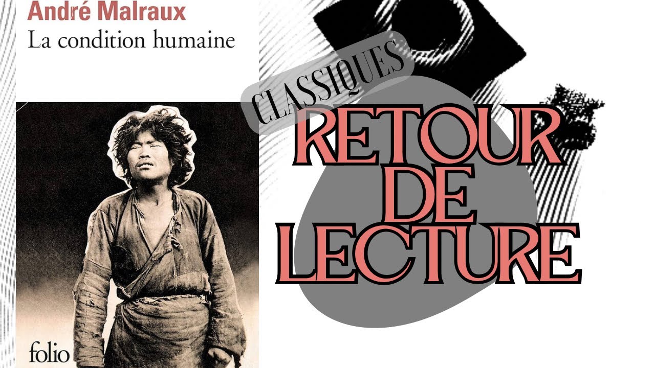 La condition humaine - André Malraux - YouTube