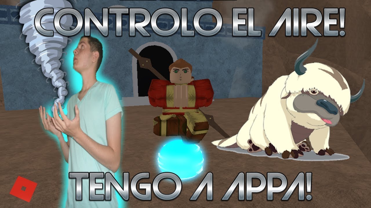 Controlo el aire! / Tengo mi propio Appa! | Roblox: The Last Airbender ...