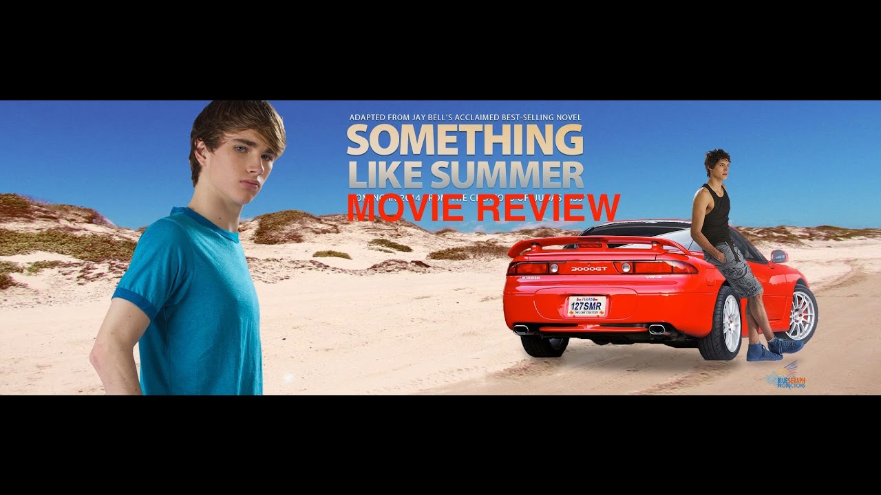 SOMETHING LIKE SUMMER MOVIE REVIEW - YouTube