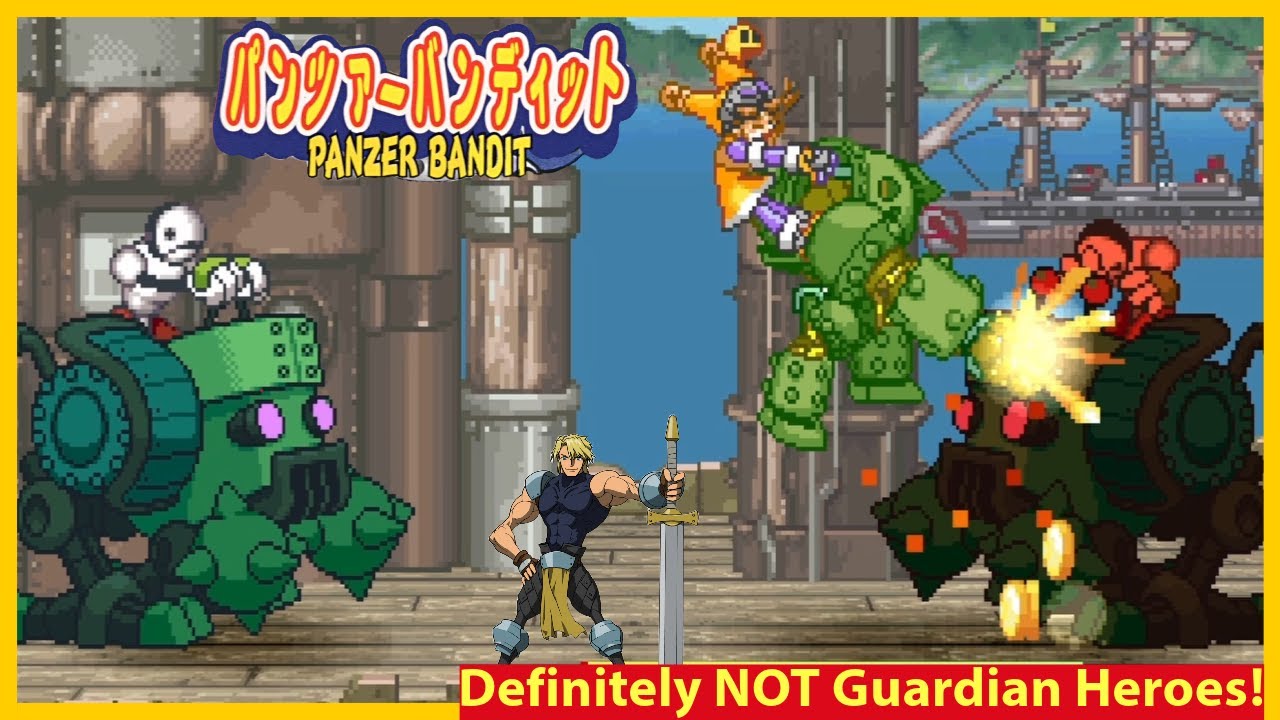 Legally Distinct Guardian Heroes! Panzer Bandit! One of the BEST Beat ...