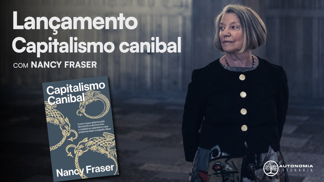 Nancy Fraser sobre capitalismo, opressão de gênero, marxismo e o momento populista pós-esquerda ...