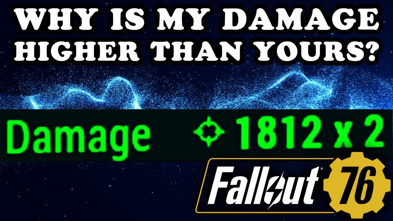 How To Do More Damage - Boost/Maximise Your DPS - Beginner Guide - Fallout 76 - YouTube