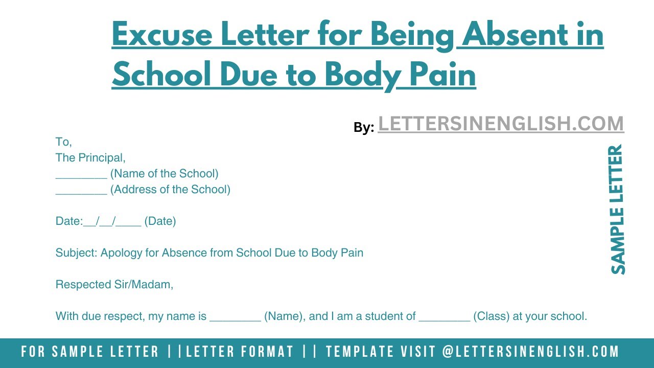 Excuse Letter For Being Absent In School Due To Body Pain - YouTube