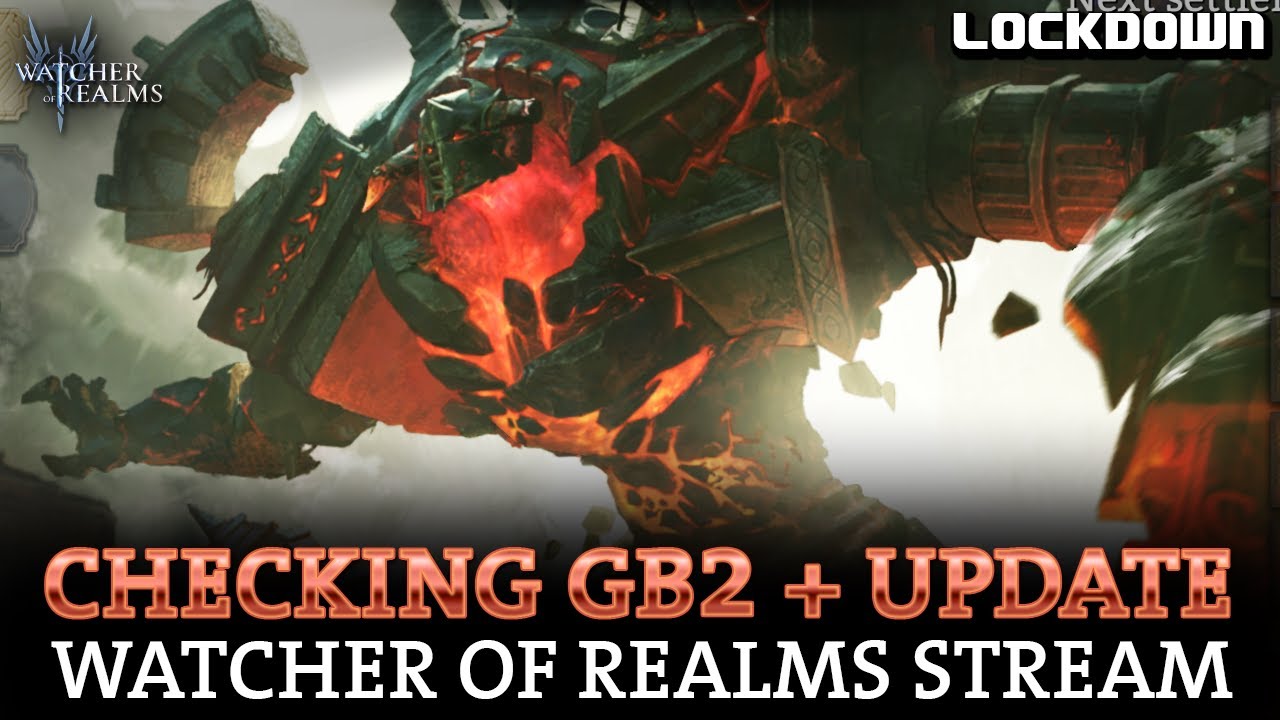 Checking New GB + Update! Live Stream! Watcher of Realms Gameplay - YouTube