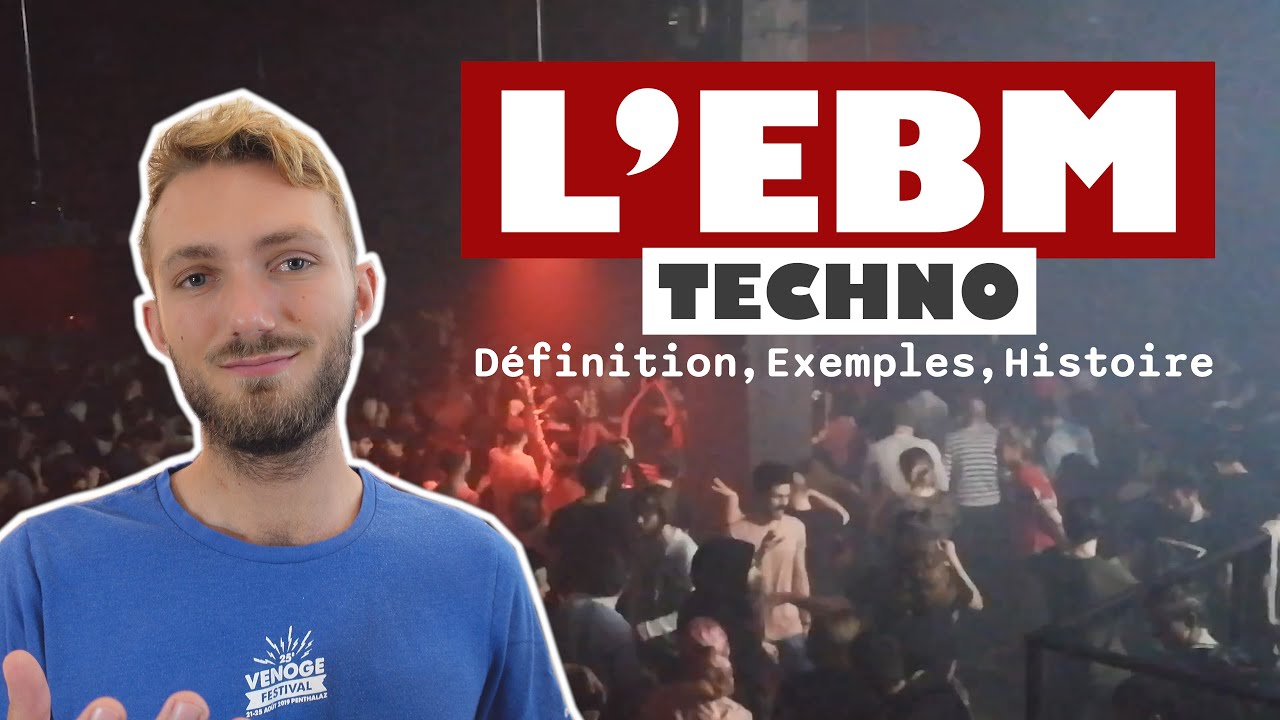 C'EST QUOI L'EBM TECHNO ? - YouTube