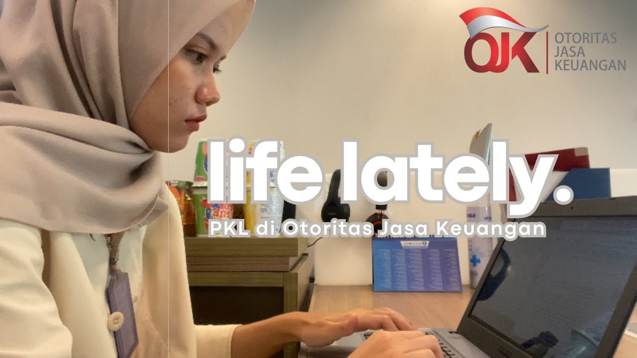 NO INTERVIEW!🤩 | PENGALAMAN PKL DI OJK DAN TIPS LOLOS SELEKSI ...