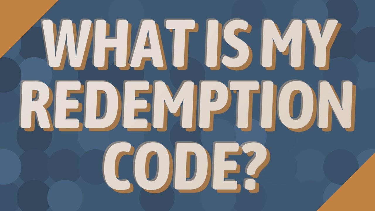 What is my redemption code? - YouTube