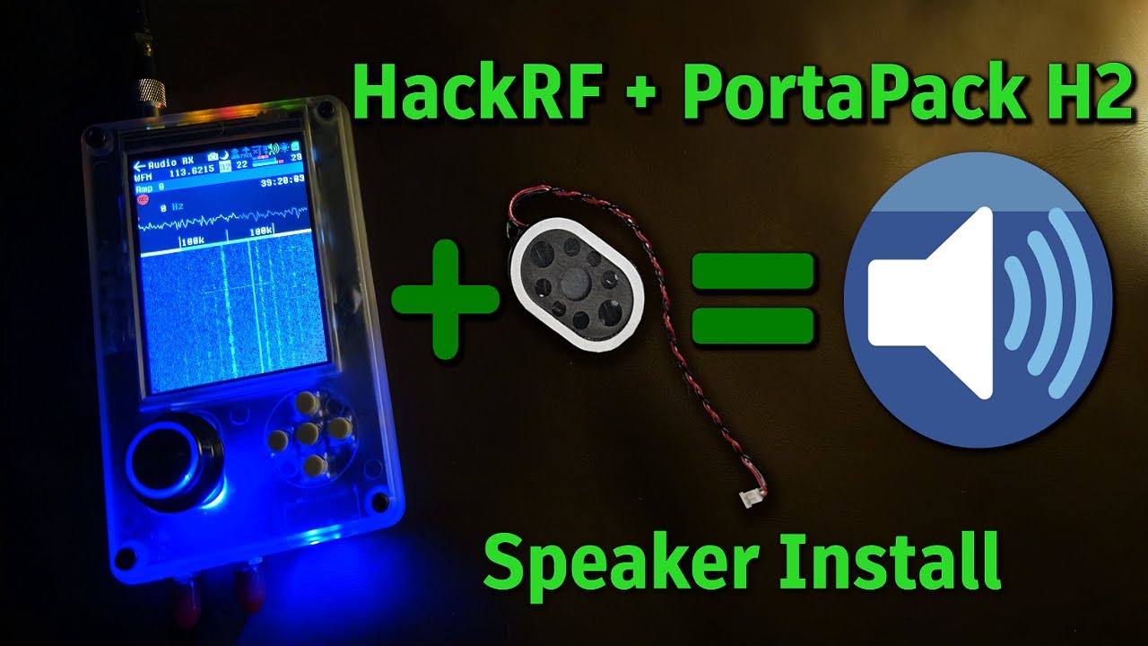 How to Install a Speaker to HackRF + Portapack H2+. - YouTube