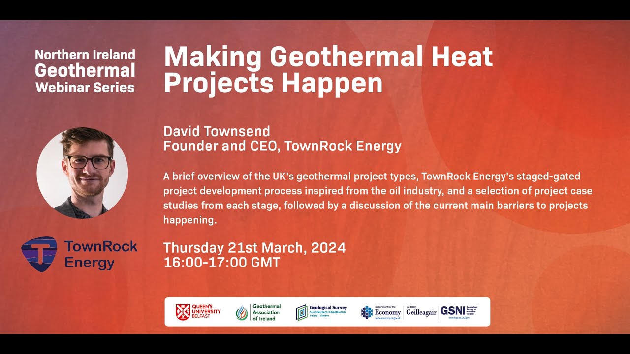 Geothermal Webinars 2024. Webinar 3: Making Geothermal Heat Projects ...