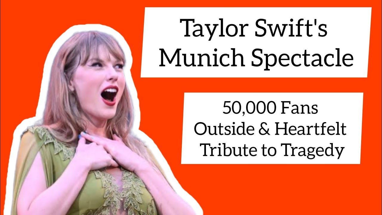 Taylor Swift's Epic Munich Shows Draw 50,000 Fans Outside Stadium - YouTube