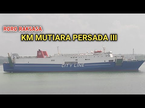 KAPAL MUTIARA PERSADA III, KAPAL RORO TERBESAR LINTAS SURABAYA BALI ...