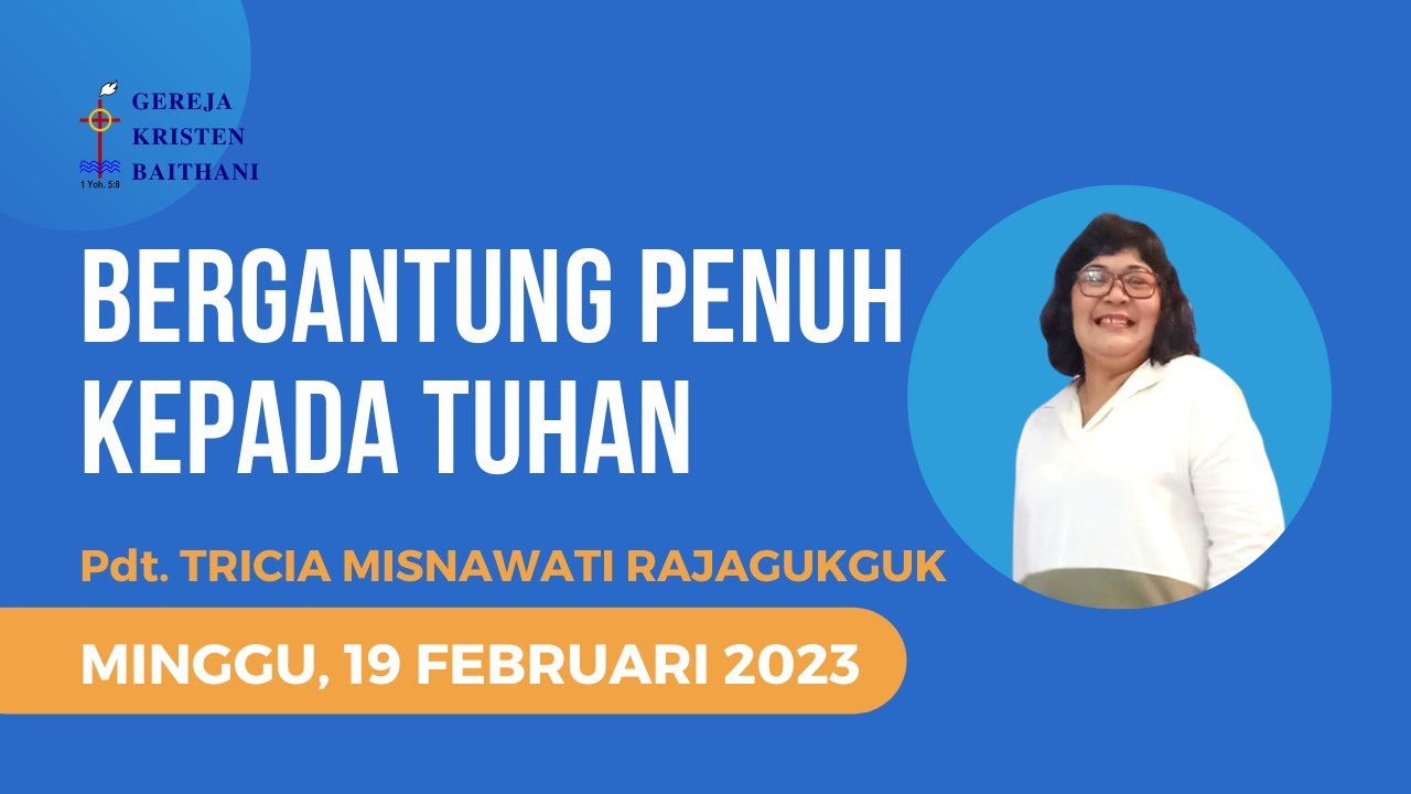 BERGANTUNG PENUH KEPADA TUHAN - YouTube