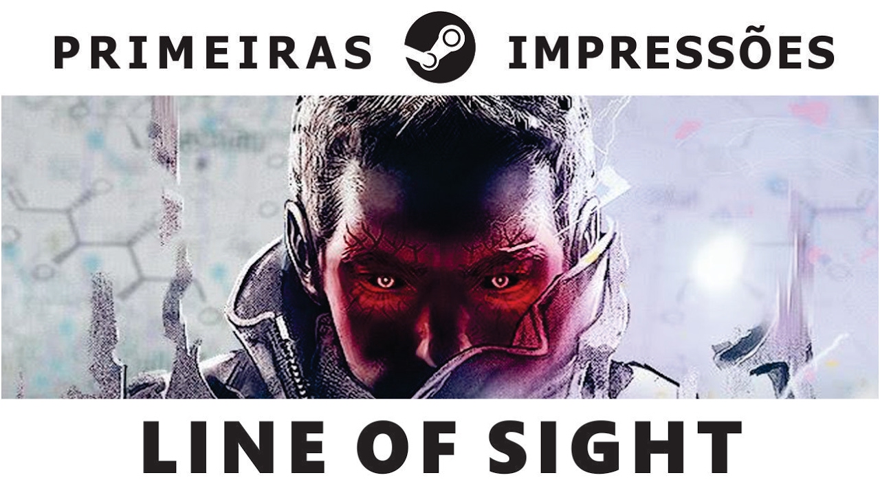 Line of Sight - PRIMEIRAS IMPRESSÕES - YouTube