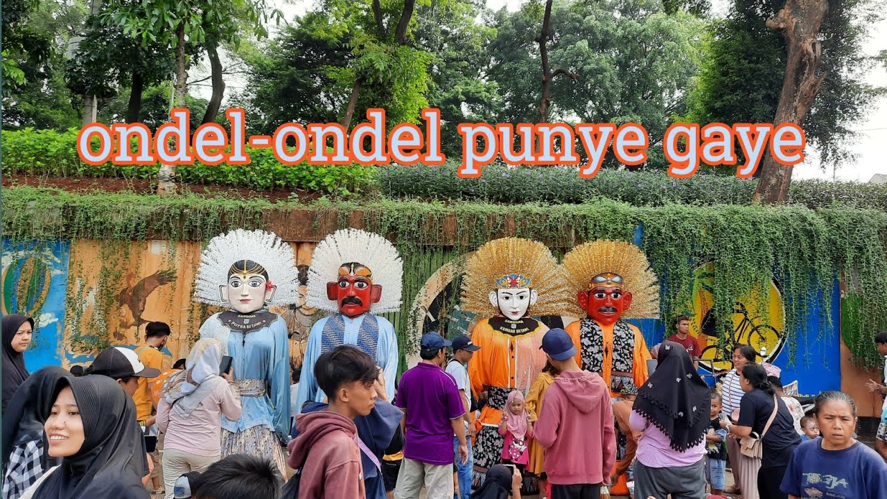 ondel-ondel punye gaye | sanggar putra Betawi | sanggar kembar Betawi ...