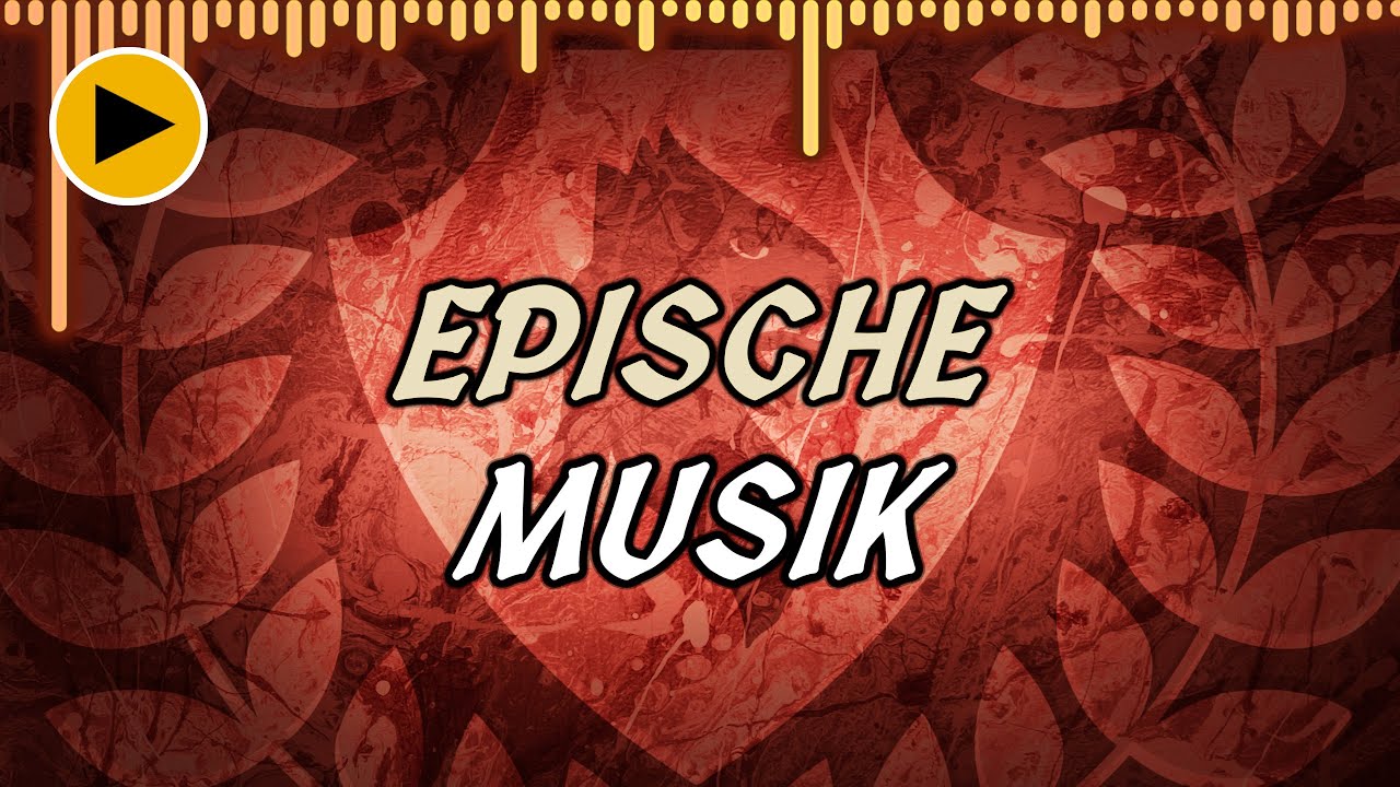 Beste epische Musik von Kevin MacLeod (Incompetech) - YouTube