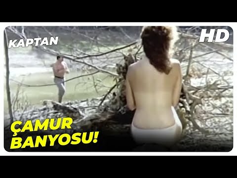Kaptan - Orhan Baba, Hülya'yı Çamura Yatırdı! | Hülya Avşar Orhan Gencebay Eski Türk Filmi