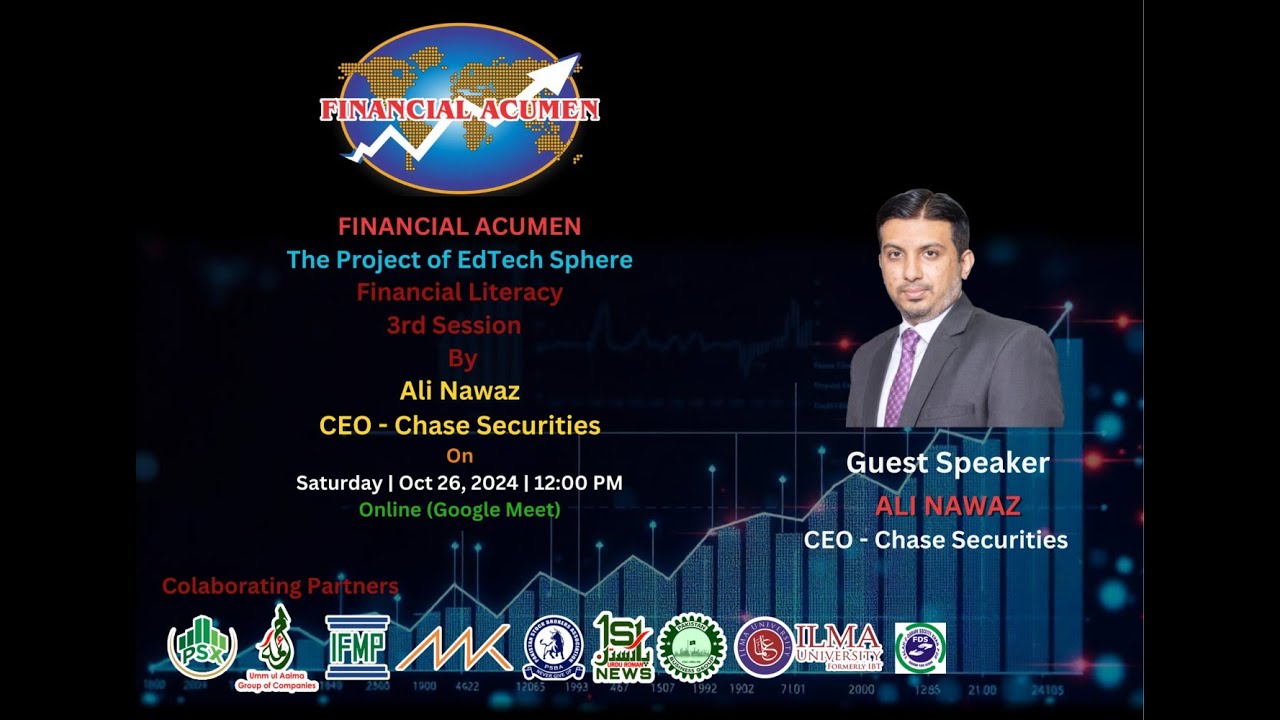 Financial Acumen 3rd Session on Mutual Funds & Riet by Ali Nawaz CEO ...