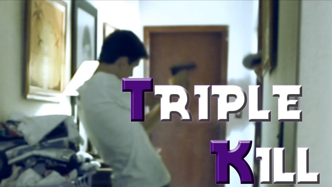 Triple Kill - YouTube