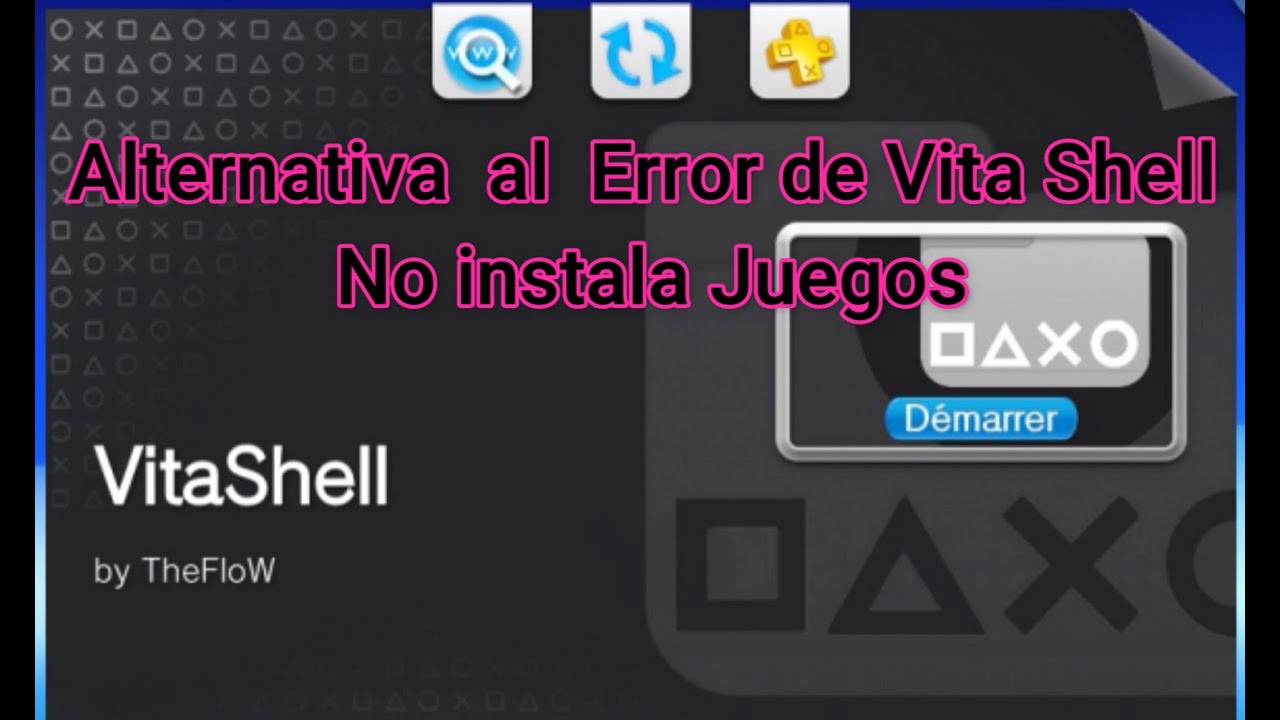 Alternativa al Error de Vita Shell no instala Juegos - YouTube