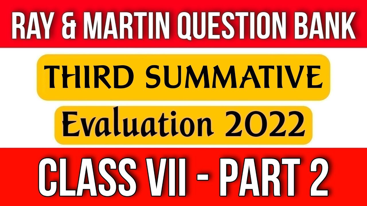 Ray And Martin Question Bank| Class 7 English Third Summative Part 2 ...