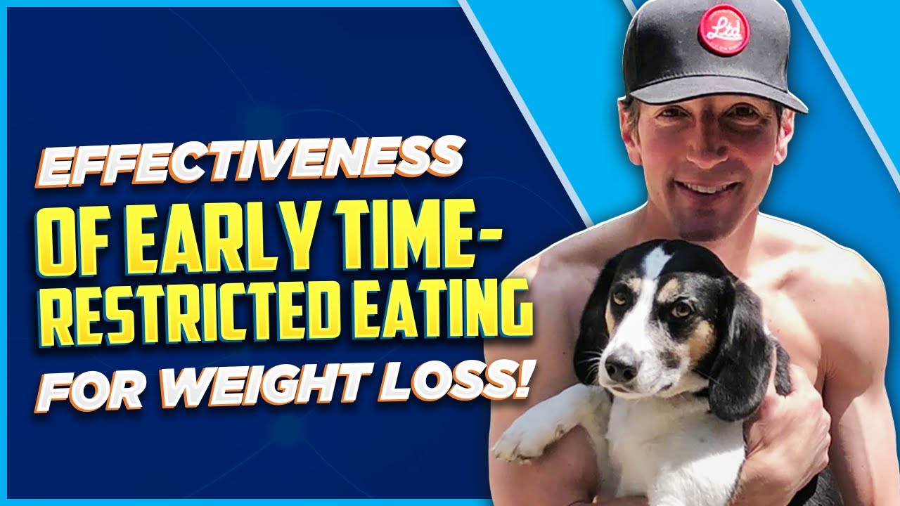 Effectiveness of Early Time-Restricted Eating for Weight Loss! - YouTube