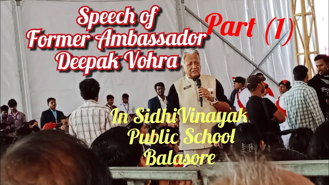 Speech of Former Ambassador Deepak Vohra PART 1 - YouTube