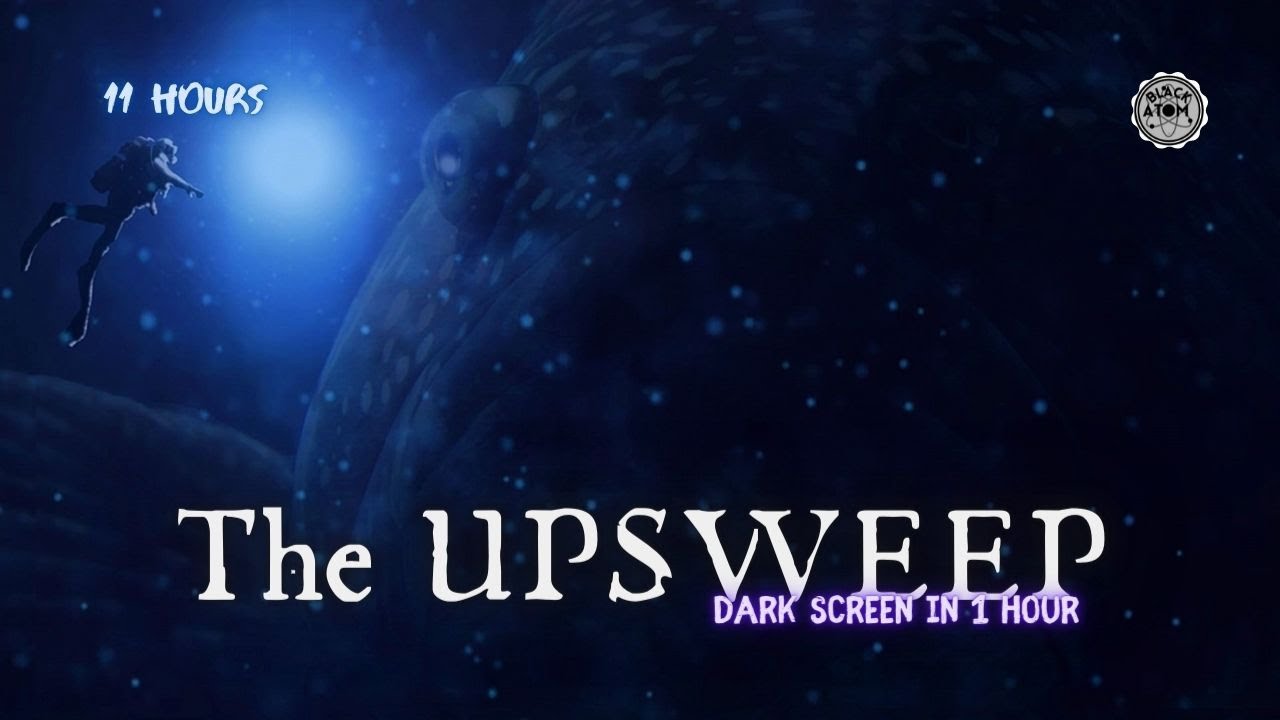 👾 The Upsweep ⨀ 11 Hours - Dark Screen in 1 Hour ⨀ - YouTube