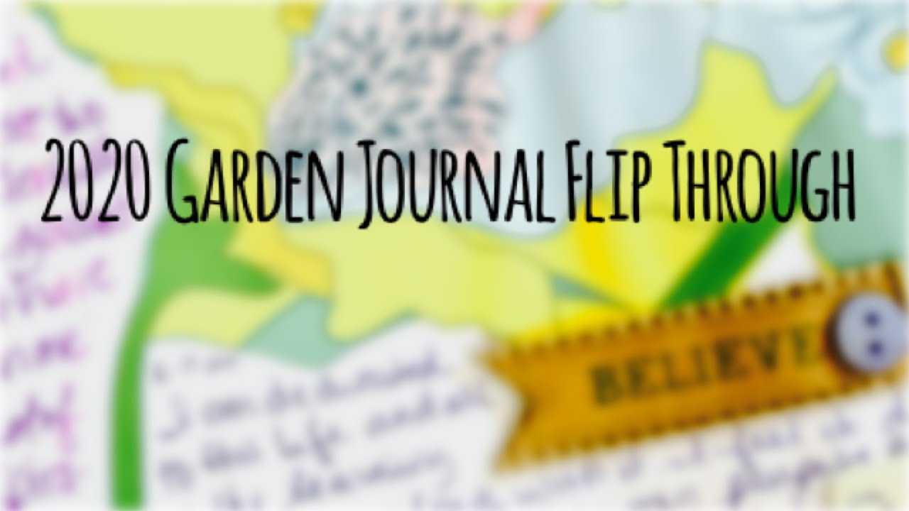Garden Journal Flip Through 2020 | EARTHSEED DETROIT - YouTube