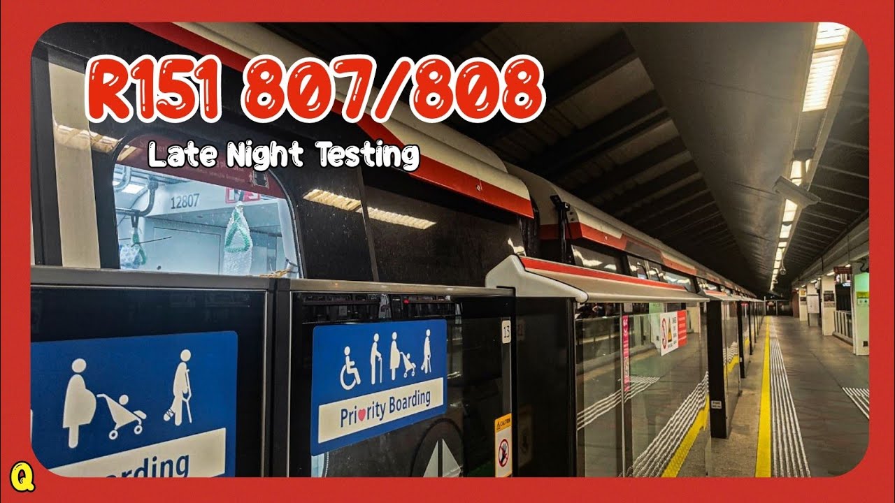 [NSL Night Test] SMRT Alstom R151 807/808 At NS5 Yew Tee - YouTube
